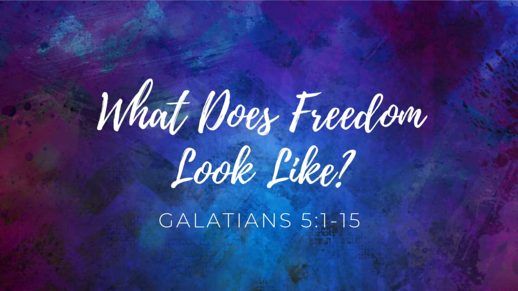 March 26, 2023 – What Does Freedom Look Like? – Dayspring Christian ...
